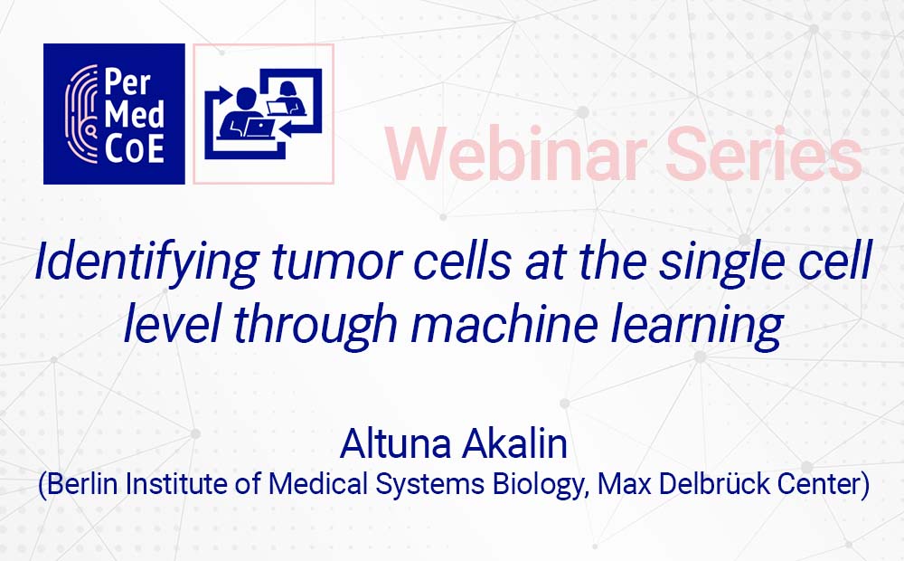 Webinar: Identifying tumor cells at the single cell level through machine learning - PerMedCoE