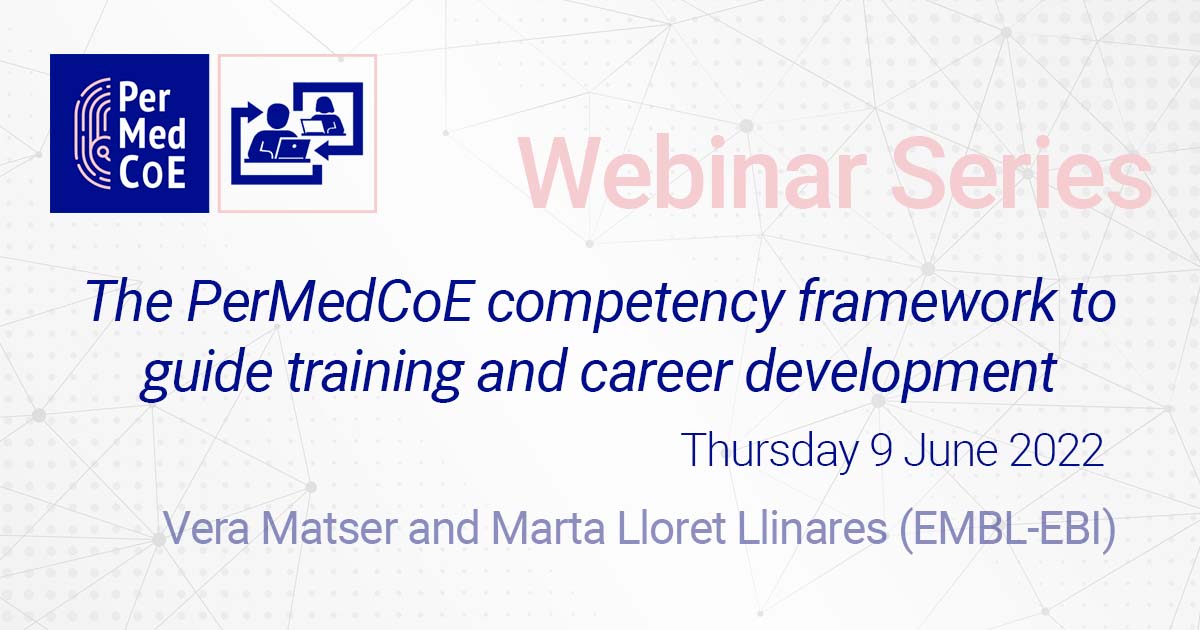 Webinar: The PerMedCoE competency framework to guide training and career development - PerMedCoE